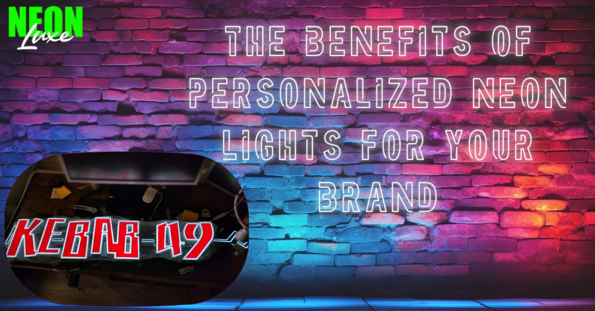 The Benefits of Personalized Neon Lights for Your Brand